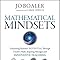 Mathematical Mindsets: Unleashing Students' Potential Through Creative ...