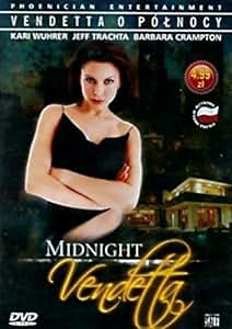 Midnight Vendetta aka Thy Neighbor's Wife Vendetta o Polnocy Region All ...