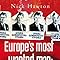 Europe's Most Wanted Man: The Quest for Radovan Karadzic: Amazon.co.uk ...