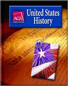 Amazon.com: United States History Student Text: 9780785425267: AGS ...