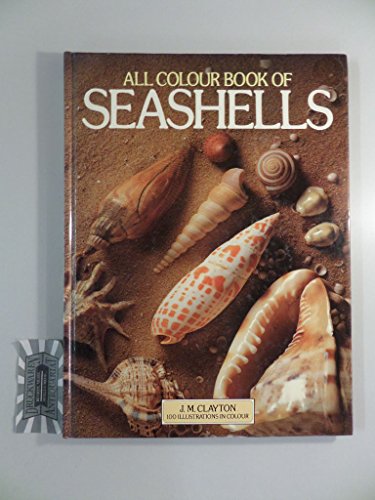 All Color Book of Seashells: J. M. Clayton: 9780706402766: Amazon.com ...