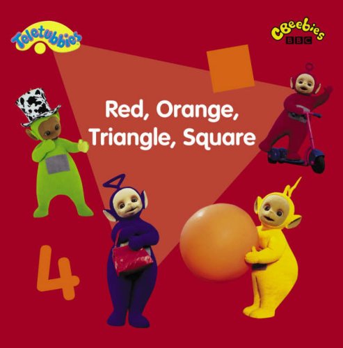 Red,Orange,Triangle,Square (Teletubbies): 9780563492436: Amazon.com: Books