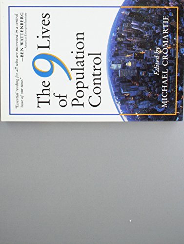 The Nine Lives of Population Control: Cromartie, Michael, Decter, Midge ...