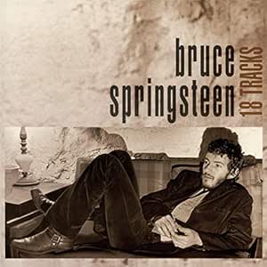 Bruce Springsteen - 18 Tracks - Amazon.com Music