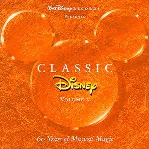 Classic Disney Volume 5: Disney Compilation: Amazon.es: CDs y vinilos}