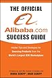 The Official Alibaba.com Success Guide: Insider Tips and Strategies for ...