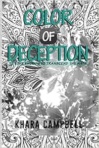 Amazon.com: Color of Deception: 9781092483315: Campbell, Khara: Books