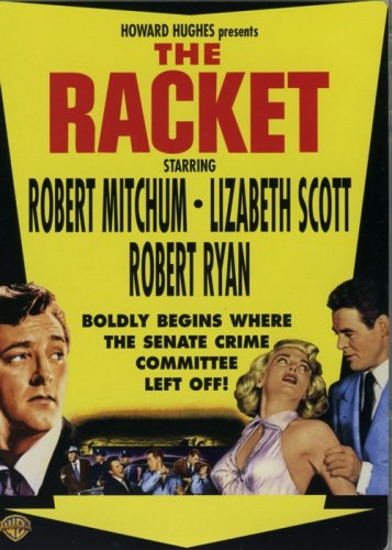 The Racket (1951 film) - Alchetron, The Free Social Encyclopedia