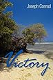 Amazon.com: Victory (9781936041800): Joseph Conrad: Books