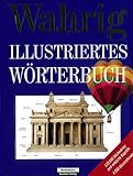 Brockhaus WAHRIG Wörterbuch der deutschen Sprache: Amazon.de: Renate Wahrig-Burfeind, Renate ...