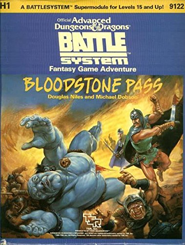 Bloodstone Pass (Advanced Dungeons & Dragons Battlesystem, Module H1 ...