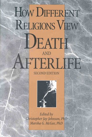 How Different Religions View Death & Afterlife: Christopher Jay Johnson ...