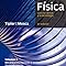 Física para la ciencia y la tecnología, Vol. 1: Mecánica, oscilaciones ...