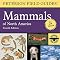Peterson Field Guide to Mammals of North America: Fourth Edition: Reid ...