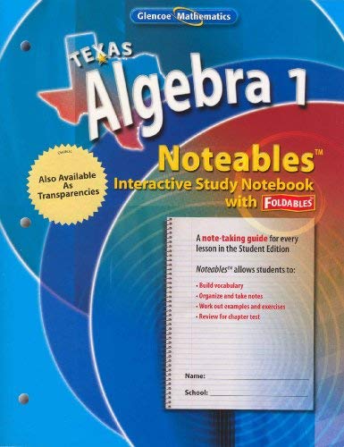 Texas Algebra 1 Noteables: Interactive Study with Foldables: Douglas Fisher, Ph. D ...