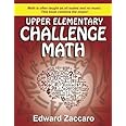 Amazon.com: Upper Elementary Challenge Math: Grades 3-5: 9780985472528 ...