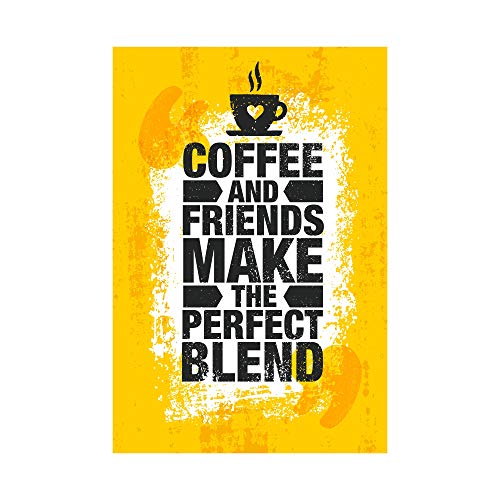 Buy Anne Print Solutions® Coffee and Friend Make The Perfect Blend ...
