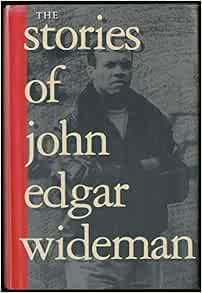 Stories of John Edgar Wideman: Wideman, John Edgar: 9780679407195 ...