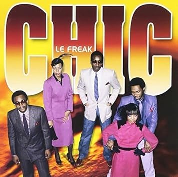Chic - Chic - Le Freak - Amazon.com Music