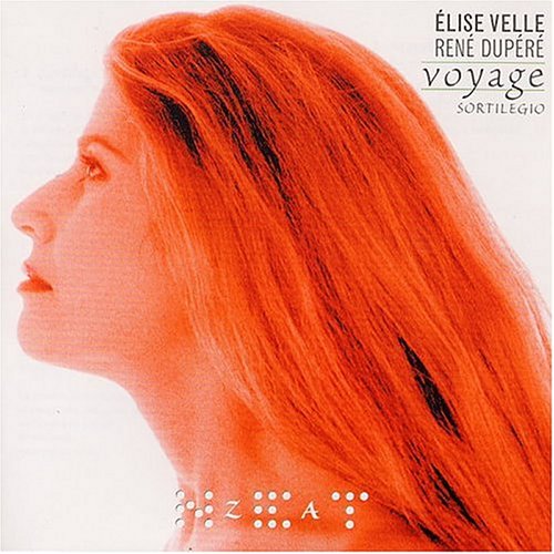 Elise Velle, Rene Dupere - Voyage Sortilegio - Amazon.com Music