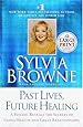 Past Lives, Future Healing (Random House Large Print): Browne, Sylvia: 9780375431166: Amazon.com ...