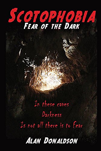 Book review of Scotophobia - Fear of the Dark - Readers' Favorite: Book ...