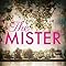 The Mister: James, E L: 9781984898326: Amazon.com: Books