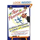 Top Performer: A Bold Approach to Sales and Service: Stephen C. Lundin ...