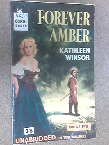 Forever Amber - Volume Two of Two: Winsor, Kathleen: Amazon.com: Books