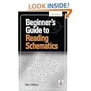Beginner's Guide to Reading Schematics, Third Edition, Stan Gibilisco ...