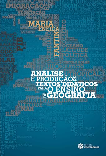 Análise e produção de textos didáticos para o ensino de geografia ...