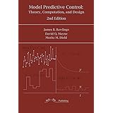 Model Predictive Control (Advanced Textbooks in Control and Signal ...