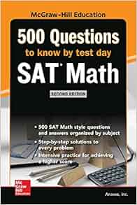 Amazon.com: 500 SAT Math Questions to Know by Test Day, Second Edition ...