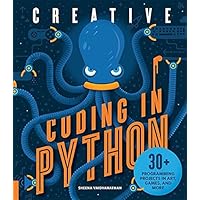Amazon.com: Creative Coding in Python: 30+ Programming Projects in Art ...
