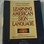 Learning American Sign Language: Levels I & II-Beginning & Intermediate ...