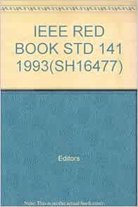 IEEE RED BOOK STD 141 1993(SH16477): Editors: Amazon.com: Books