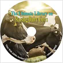 Dairy Cows, Ultimate Library on DVD – 94 Books, Farm, Raising, Cattle ...