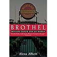 Amazon.com: Brothel: Mustang Ranch and Its Women: 9780449006580: Albert ...