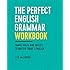 The Best Grammar Workbook Ever: Grammar, Punctuation, and Word Usage ...