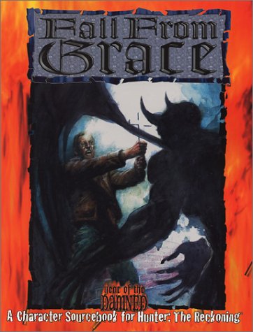 Hunter Fall From Grace *OP: Chuck Wendig, Rick Chillot, Greg Stolze ...