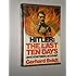 Hitler's Last Days: An Eye-Witness Account (Military Classic): Gerhardt ...