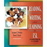 Reading, Writing and Learning in ESL, A Resource Book for Teaching K-12 ...