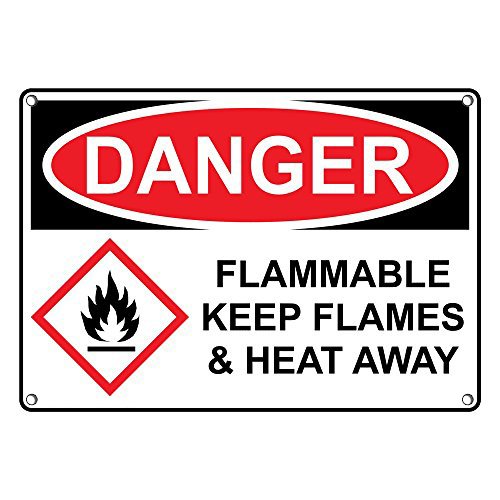 Weatherproof Plastic OSHA and GHS Danger Flammable Keep Flames & Heat ...