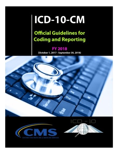 Amazon.com: ICD-10-CM Official Guidelines for Coding and Reporting - FY ...
