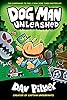 Dog Man Unleashed: A Graphic Novel (Dog Man #2): From the Creator of ...