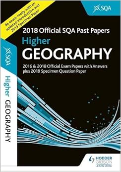 Higher Geography 2018-19 SQA Specimen and Past Papers with Answers ...