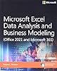 Microsoft Excel Data Analysis and Business Modeling (Office 2021 and Microsoft 365) (Business ...