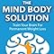The Mind Body Solution: Train your Brain for Permanent Weight Loss: AJ ...
