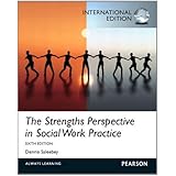 Amazon.com: Strengths Perspective in Social Work Practice, The ...