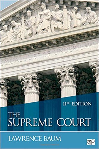 The Supreme Court: Baum, Lawrence A.: 9781452220963: Amazon.com: Books
